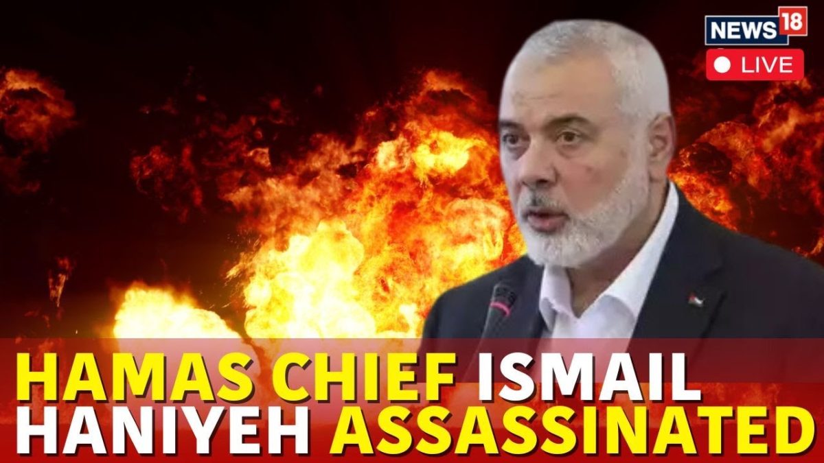 Hamas Leader Ismail Haniyeh Killed In Tehran Attack | Hamas Leader ...